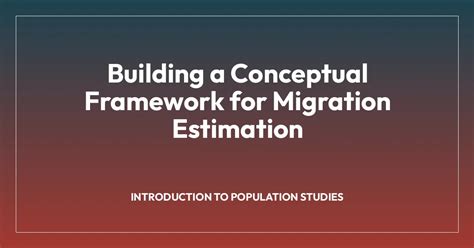 building a conceptual framework for migration estimation socio health