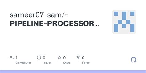 Github Sameer07 Sam Pipeline Processor Design