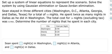 Solved Set Up A System Of Linear Equations To Represent The Chegg Com