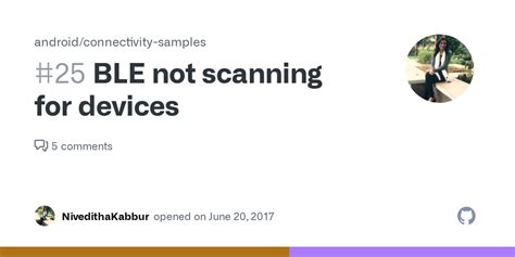 Ble Not Scanning For Devices · Issue 25 · Androidconnectivity Samples · Github