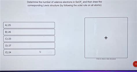 Solved Determine The Number Of Valence Electrons In Seof And