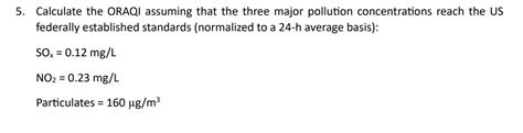 Solved 5 Calculate The Oraqi Assuming That The Three Major