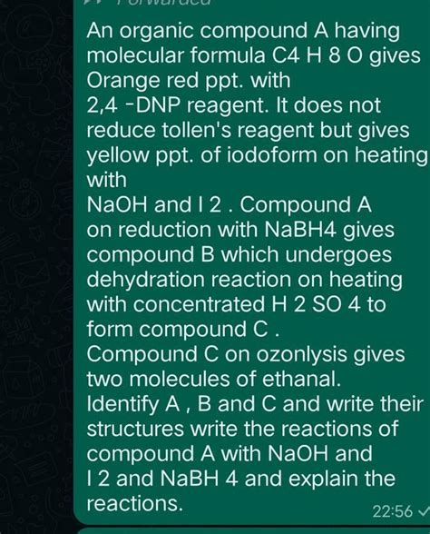 An Organic Compound A Having Molecular Formula C4 H 8 O Gives Orange Red