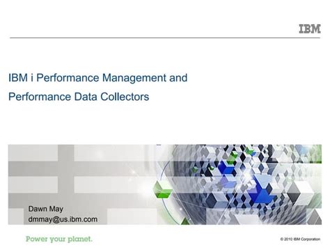 Ibm I Performance Management And Performance Data Collectors June 2012