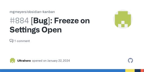 Bug Freeze On Settings Open · Issue 884 · Mgmeyersobsidian Kanban
