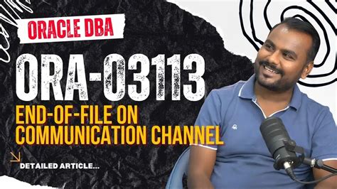 Ora 03113 Causes Troubleshooting And Fixes In Oracle