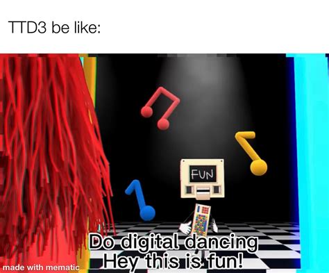 Players In Roblox Ttd3 Be Like R Bloxymemes