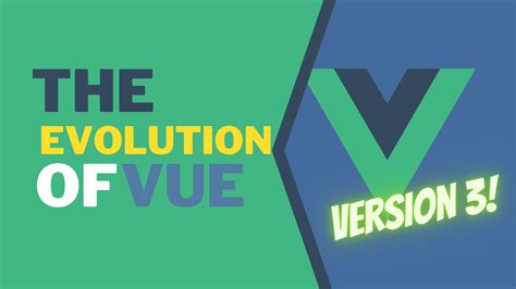 Vue The Evolution Of Vue