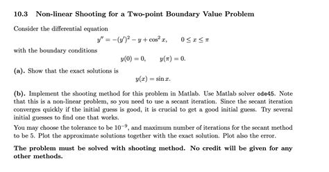 Solved 10 3 Non Linear Shooting For A Two Point Boundary
