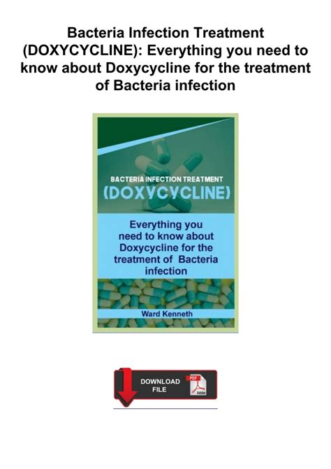 DownloadPDF Bacteria Infection Treatment DOXYCYCLINE Everything You Need To Know About