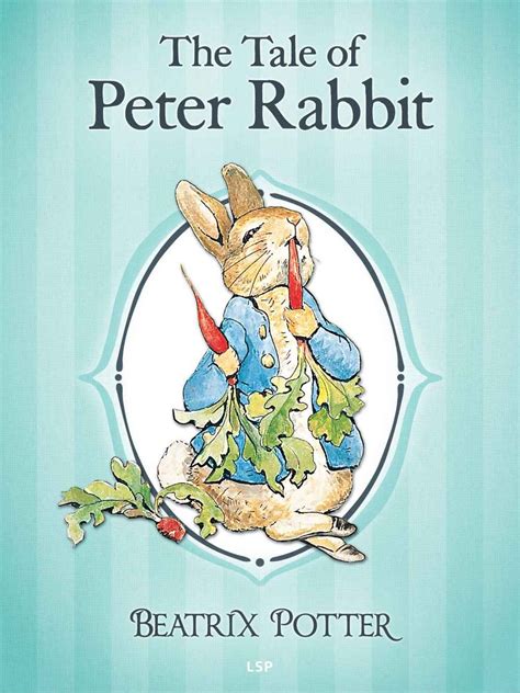 The Tale Of Peter Rabbit