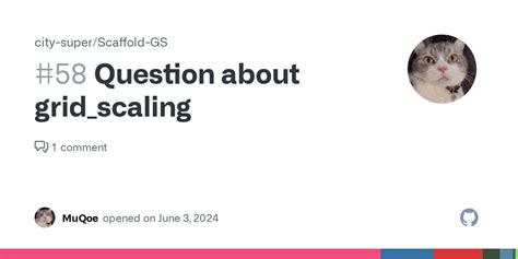 Question About Grid Scaling · Issue 58 · City Super Scaffold Gs · Github