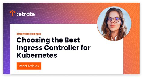 Best Ingress Controller For Kubernetes