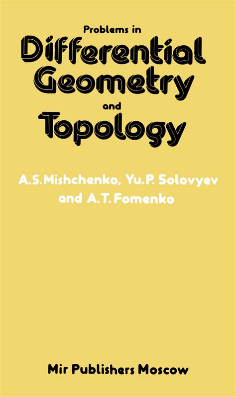 Problems In Differential Geometry And Topology Mishchenko Solovyev