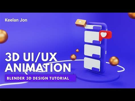 Free Video Blender Animation Tutorial Uiux Animation How To Animate In Blender From Keelan
