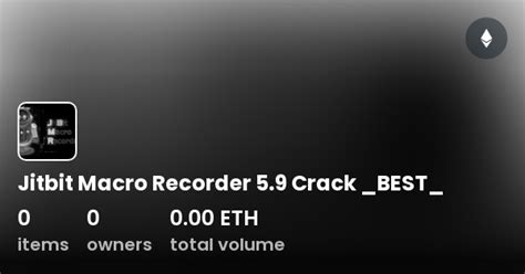 Jitbit Macro Recorder 5 9 Crack BEST Collection OpenSea