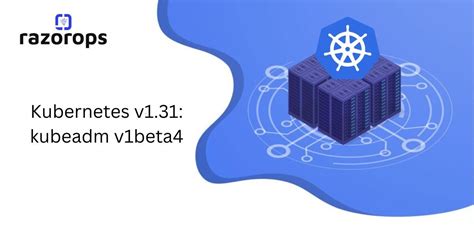 Razorops Cicd Kubernetes Kubeadm Devops K8supdate Cloudnative