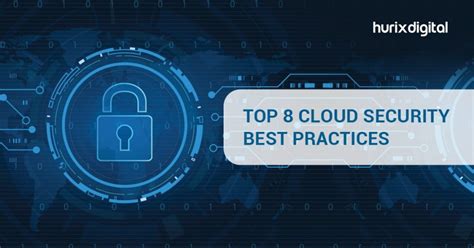 Top 8 Cloud Security Best Practices Cloud Computing Security