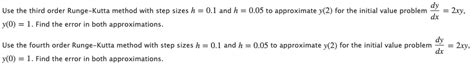 Solved Use The Third Order Runge Kutta Method With Step