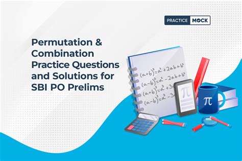 Permutation And Combination Practice Questions And Solutions For Sbi Po Prelims Practicemock
