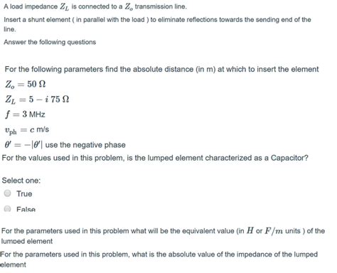 Solved A Load Impedance Zi Is Connected To A Zo Transmission