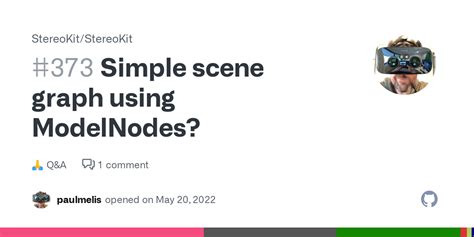 Simple Scene Graph Using Modelnodes · Stereokit Stereokit · Discussion