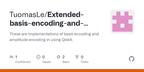 Extended Basis Encoding And Amplitude Encoding Algorithms For Qiskit