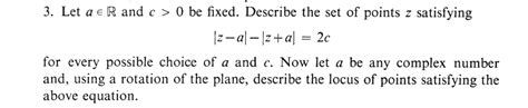 solved 3 let a∈r and c 0 be fixed describe the set of