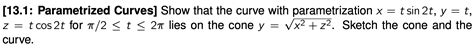 solved [13 1 parametrized curves] show that the curve with