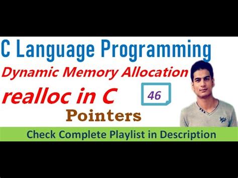 Program For Realloc In C Dynamic Memory Allocation Pointers In C C Language Youtube