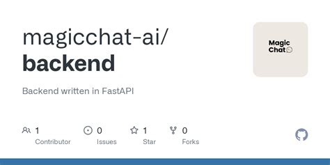 Github Magicchat Aibackend Backend Written In Fastapi
