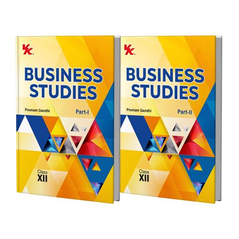 Business Studies For Class 12 Part 1 And Part 2 Cbse Ncert Solved
