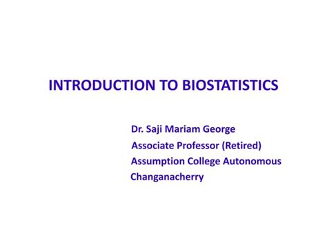 Introduction To Biostatistics Smg Pptx