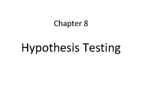 Chapter Hypothesis Testing Section Steps