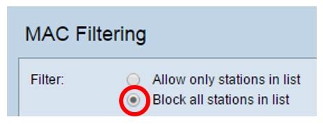 Configure Media Access Control MAC Address Filtering On A Wireless