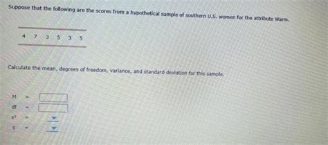 Solved 4 Standard Deviation And Variance For A Sample The