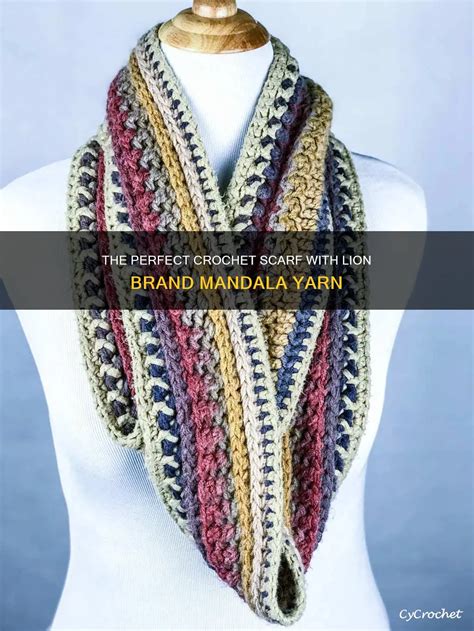 The Perfect Crochet Scarf With Lion Brand Mandala Yarn Cycrochet