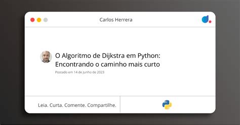 O Algoritmo De Dijkstra Em Python Encontrando O Caminho Mais Curto
