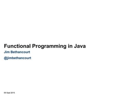 Functional Programming In Java Pptx