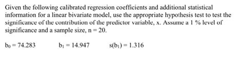 Solved Given The Following Calibrated Regression