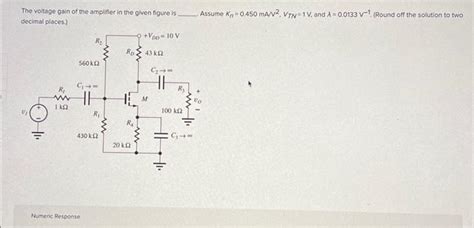 solved the voltage gain of the amplifier in the given figure