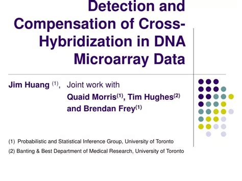 Ppt Detection And Compensation Of Cross Hybridization In Dna Microarray Data Powerpoint