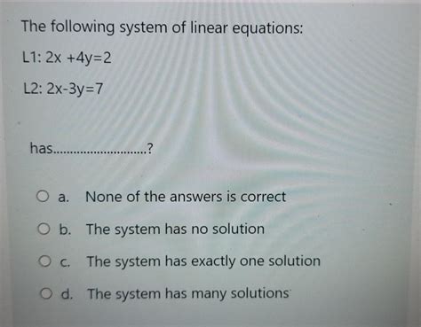 solved the following system of linear equations l1 2x
