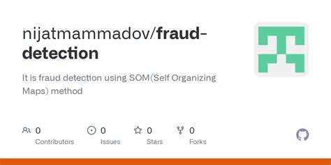 GitHub Nijatmammadov Fraud Detection It Is Fraud Detection Using SOM Self Organizing Maps Method