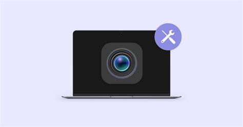 Macbook Camera Is Not Working What To Do [updated]