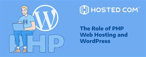 Is There A Significant Role Of PHP Web Hosting For WordPress
