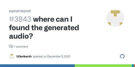 Where Can I Found The Generated Audio · Issue 3843 · Espnetespnet