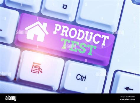 Text Sign Showing Product Test Business Photo Showcasing Process Of Measuring The Properties Or