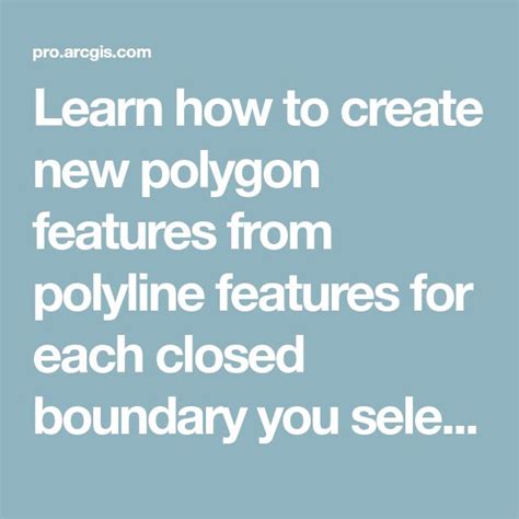 Discover The Art Of Creating Polygons From Polylines