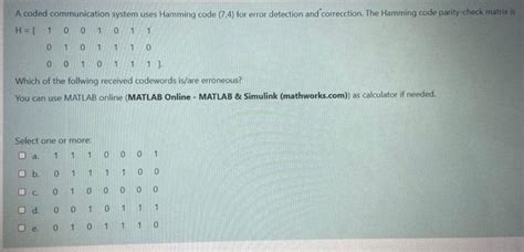 Solved A Coded Communication System Uses Hamming Code 74